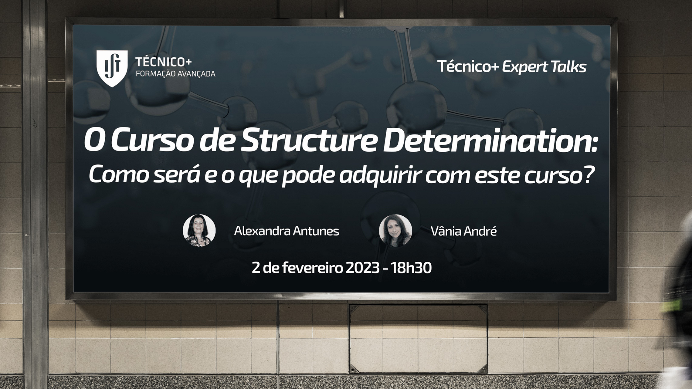 Técnico+ Expert Talks – Structure Determination Course: How it will be ... Técnico+ Expert Talks – Structure Determination Course: How it will be ...